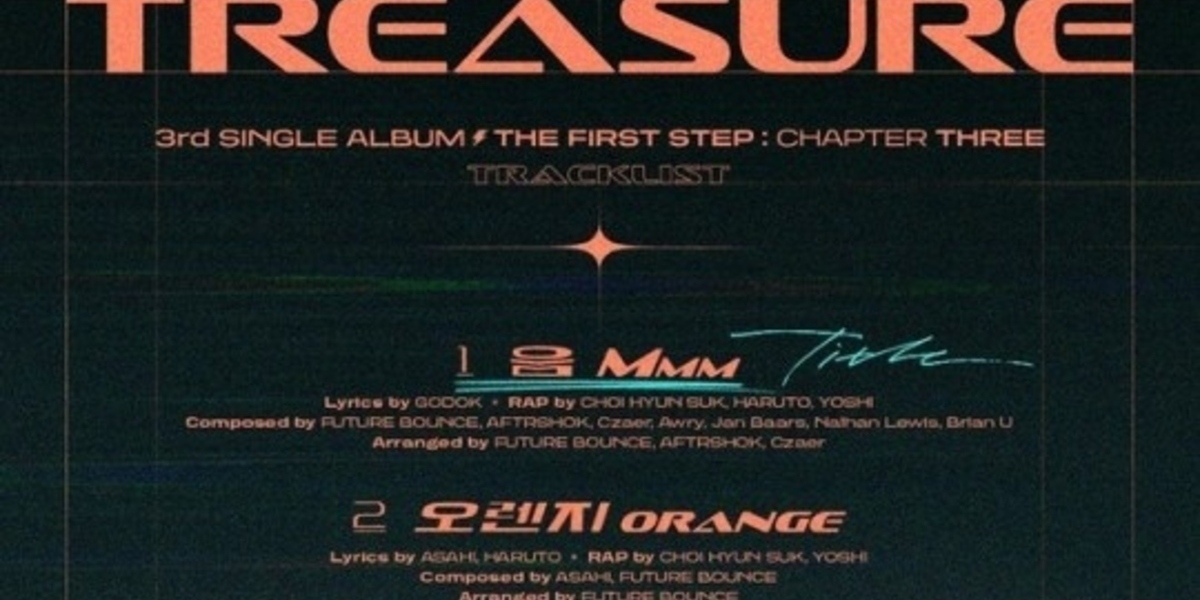 TREASURE、3rdシングル「THE FIRST STEP：CHAPTER THREE」トラックリストを公開…アサヒが初めて作曲に参加 ...
