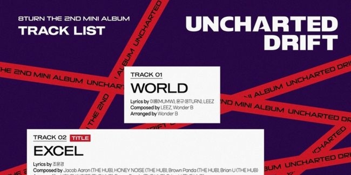 8TURN、2ndミニアルバムのトラックリストを公開…タイトル曲は「EXCEL」 - Kstyle