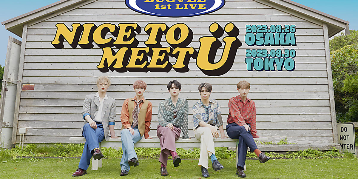 BUGVEL、初の単独ライブ「BUGVEL THE FIRST LIVE “NICE TO MEET Ü”」追加公演が決定…ファンの要望に応え ...