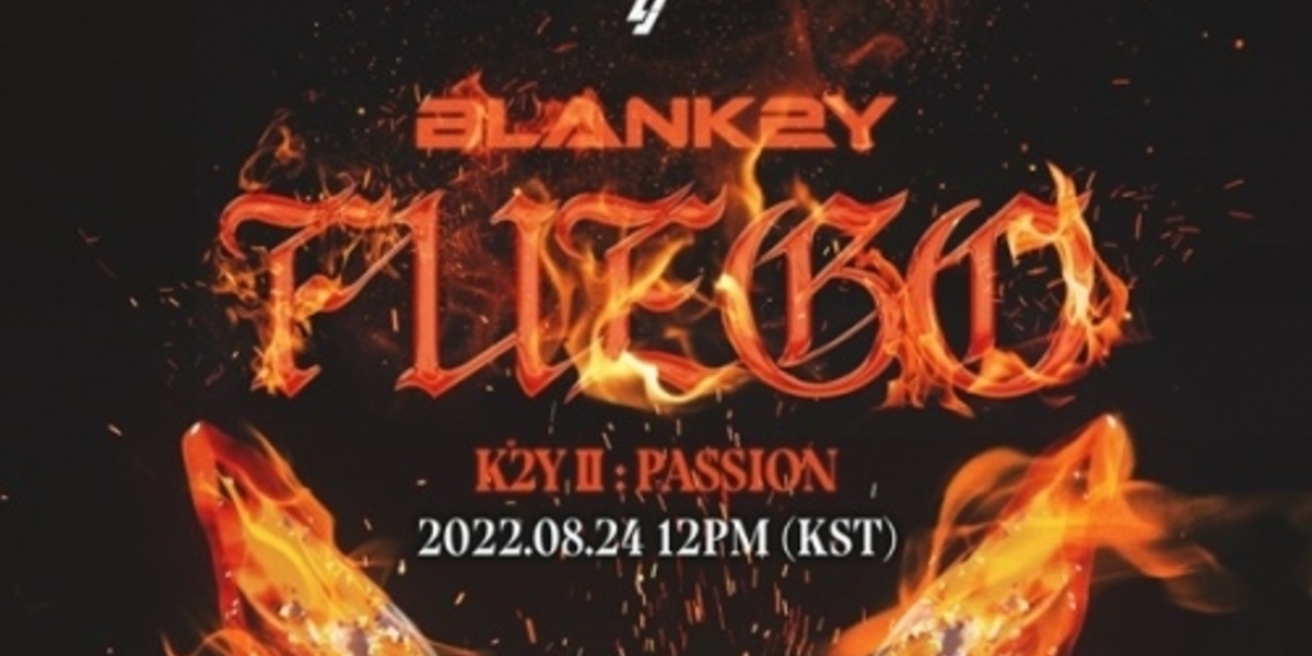 BLANK2Y、ニューアルバム「K2Y II：PASSION FUEGO」ポスターを公開 - Kstyle